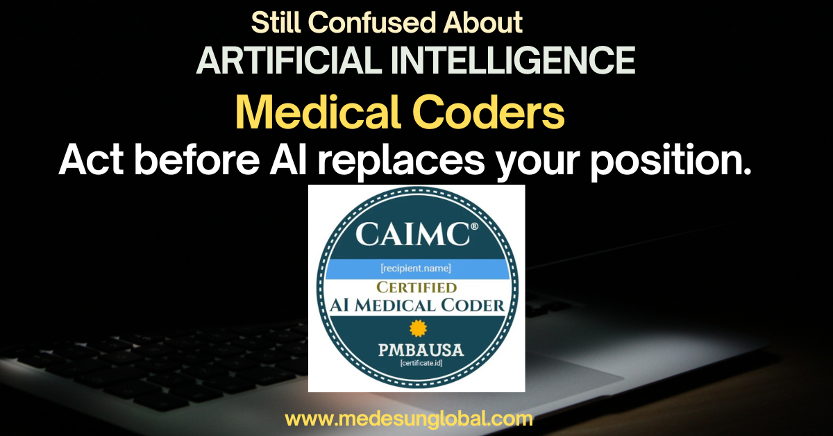 Medical Coders Who Do Not Learn AI Will Be Replaced Faster Than They ...