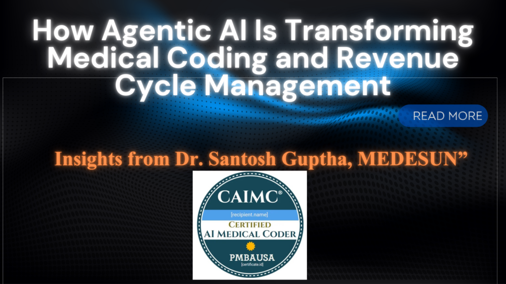 How Agentic AI Is Transforming Medical Coding and Revenue Cycle ...